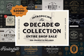 The Decade Collection: 100 Fonts, Less Than $1 a Font! 10 Years in the ...